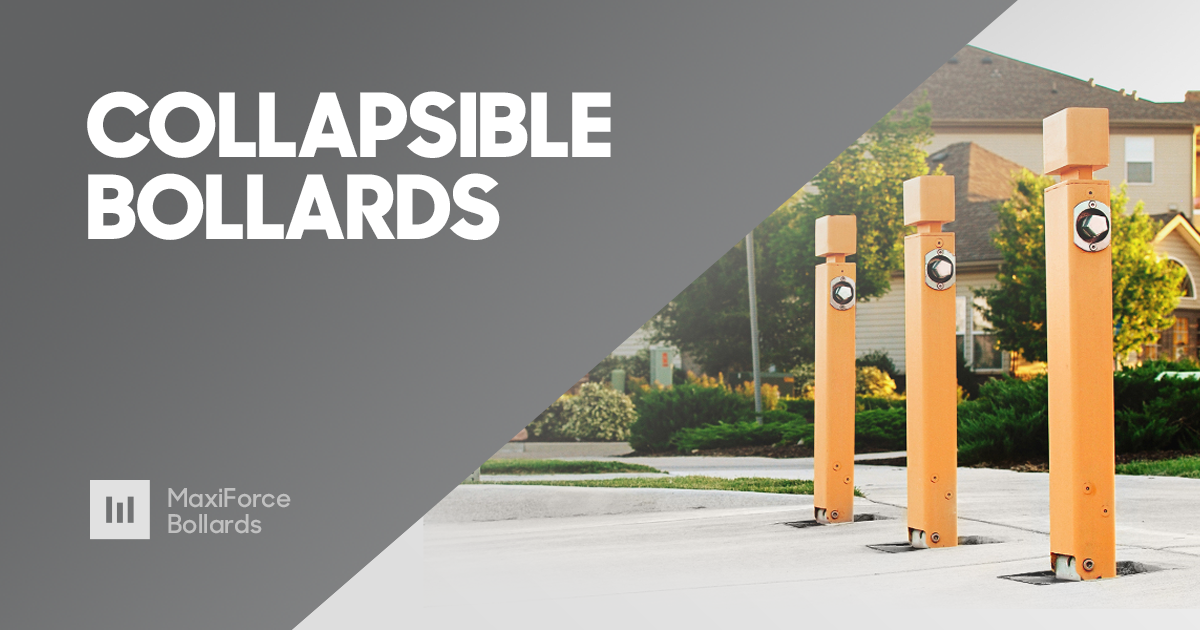 Collapsible Bollards | Fold Down Bollards | MaxiForce